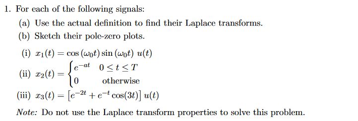 Solved For each of the following signals:(a) ﻿Use the actual | Chegg.com