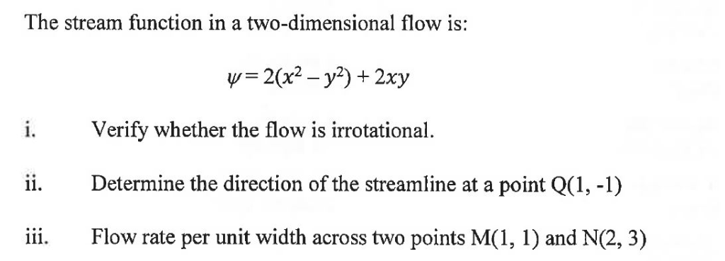 Solved The stream function in a two-dimensional flow is: | Chegg.com