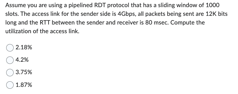 Solved Assume you are using a pipelined RDT protocol that | Chegg.com