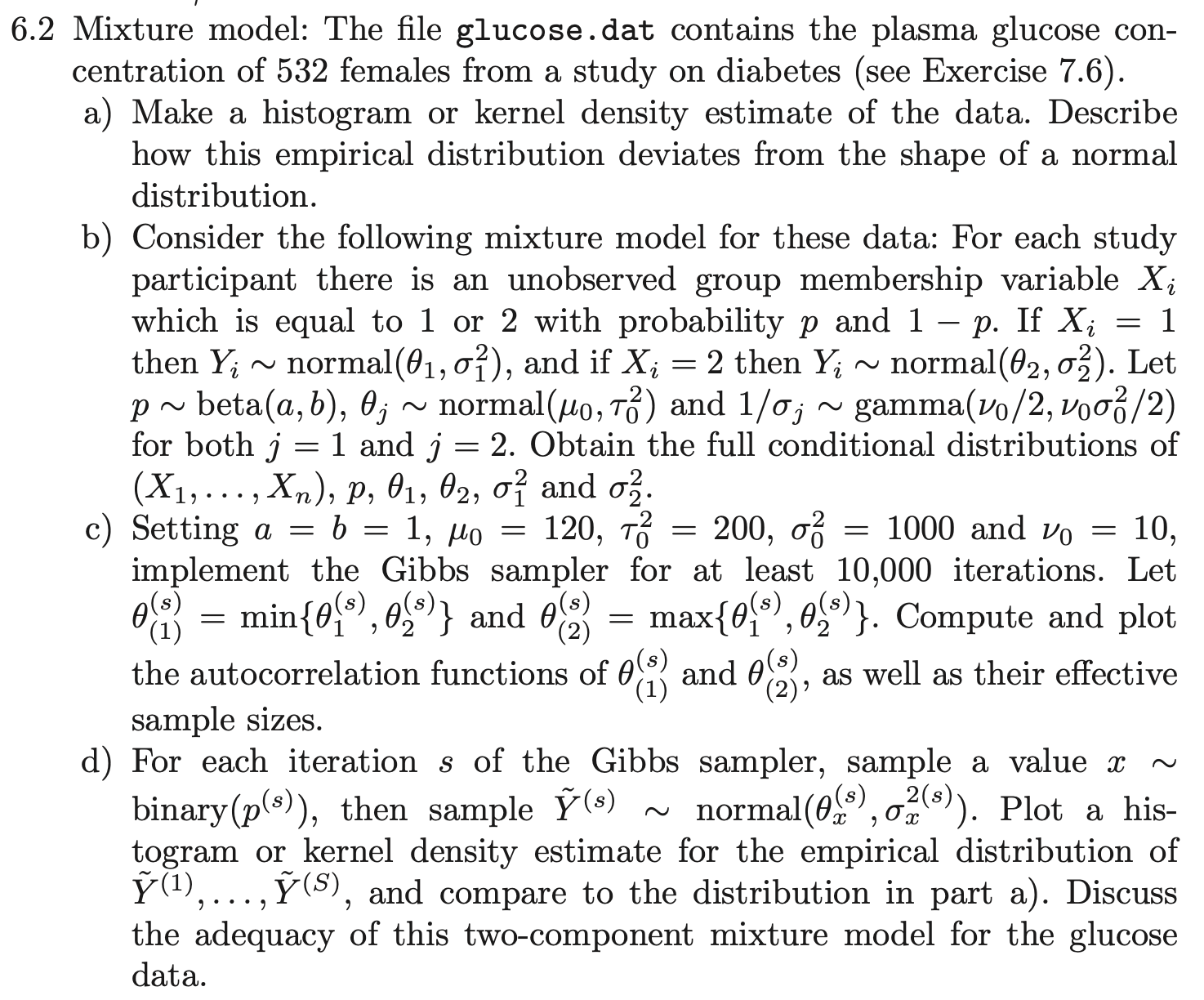 Solved Mixture model: The file glucose. dat contains the | Chegg.com