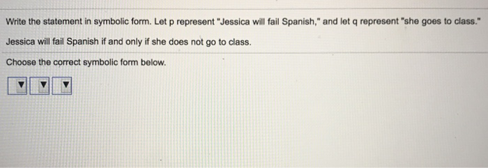 Solved Write the statement in symbolic form. Let p represent | Chegg.com