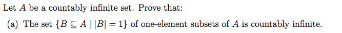 Solved Let A be a countably infinite set. Prove that: (a) | Chegg.com