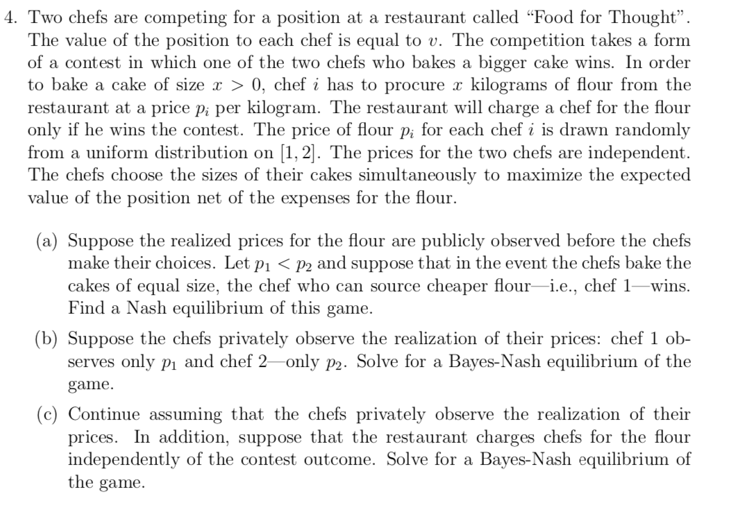 4. Two chefs are competing for a position at a | Chegg.com