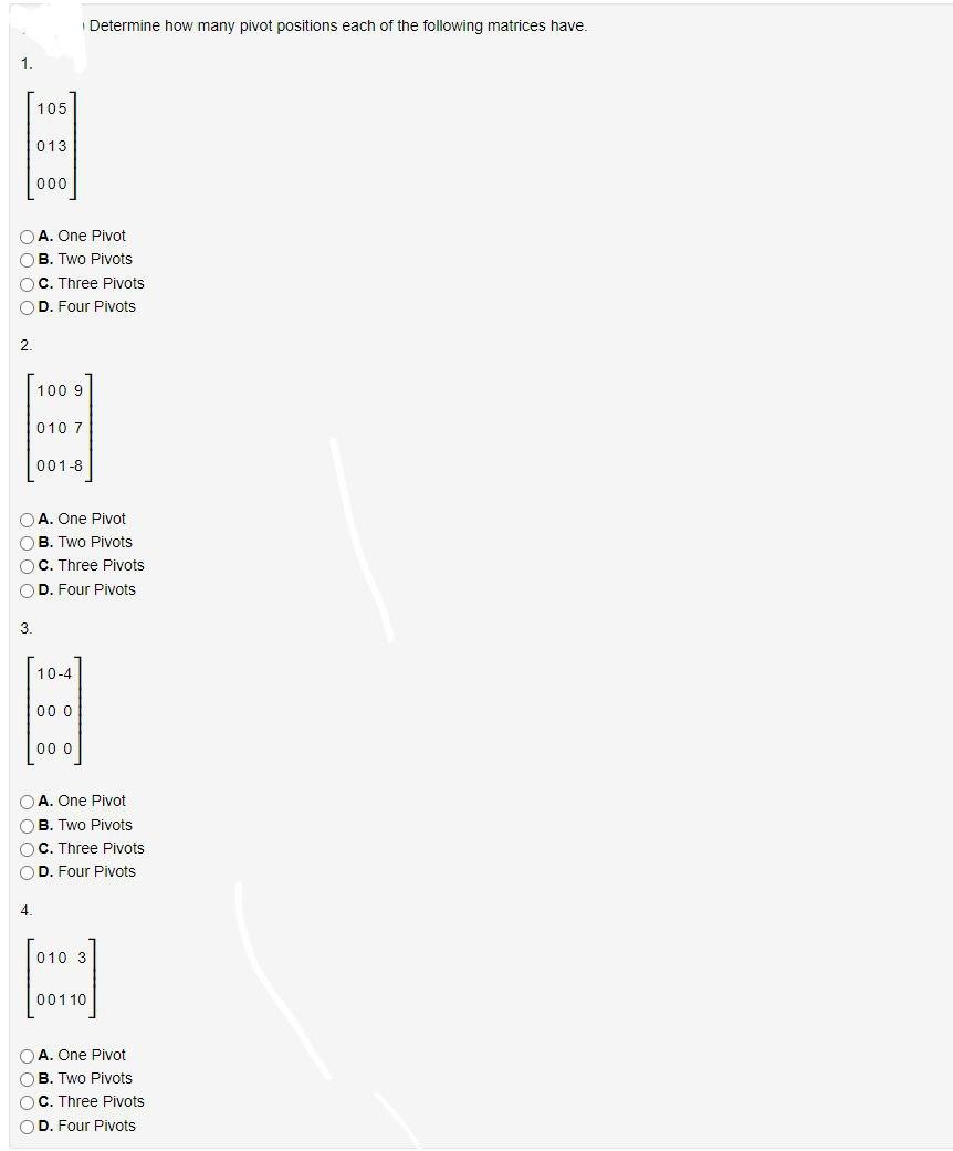 Solved Determine how many pivot positions each of the | Chegg.com
