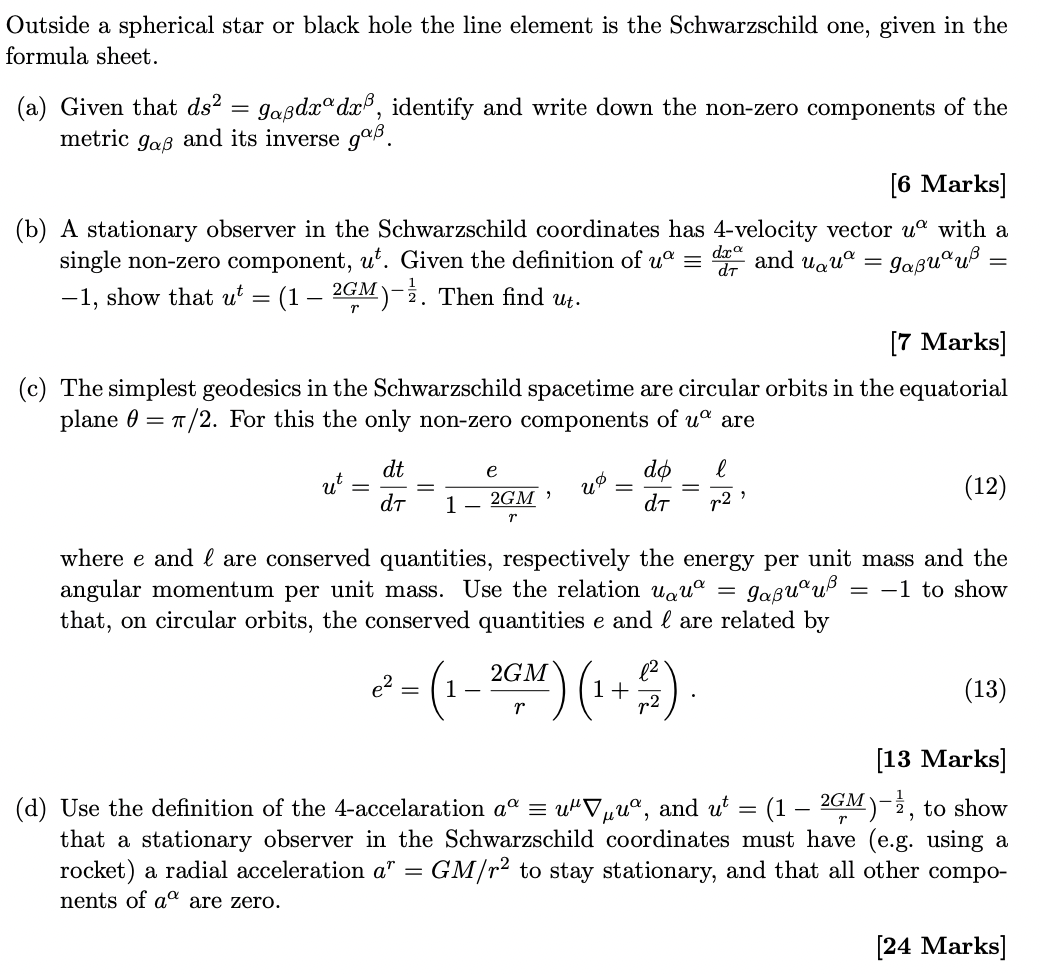Solved Outside a spherical star or black hole the line | Chegg.com