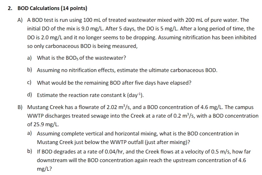 Solved BOD Calculations (14 points) A) A BOD test is run | Chegg.com