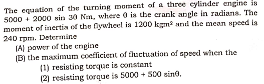 Solved The equation of the turning moment of a three | Chegg.com