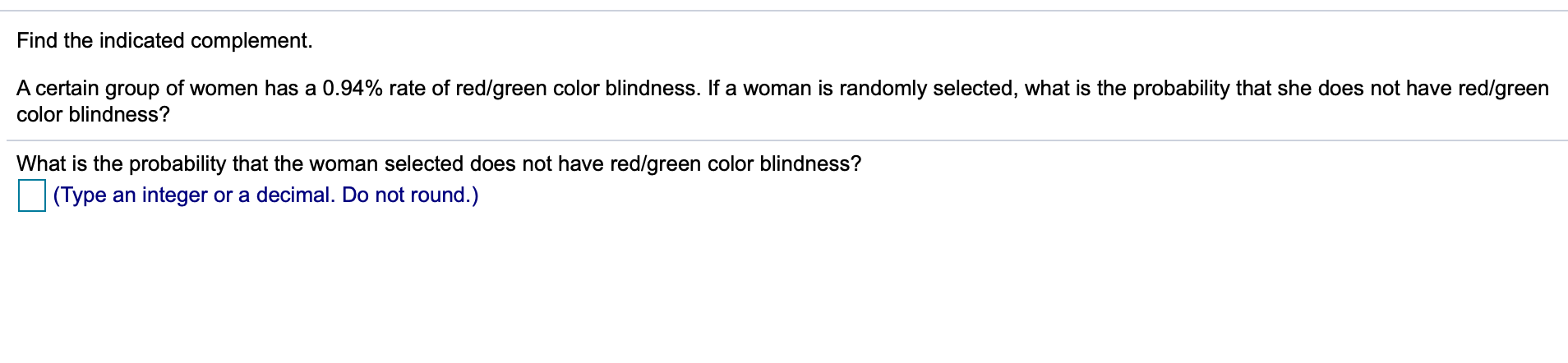 Solved Find the indicated complement. A certain group of | Chegg.com