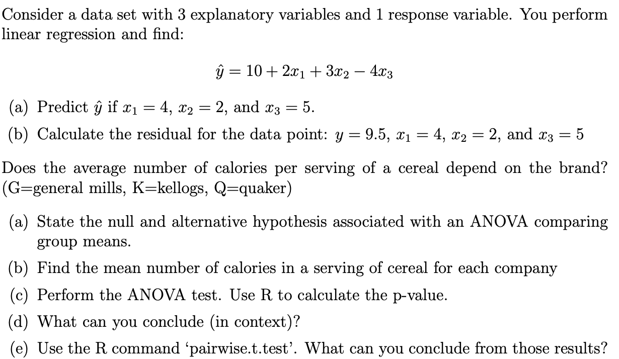 Solved Consider a data set with 3 explanatory variables and | Chegg.com