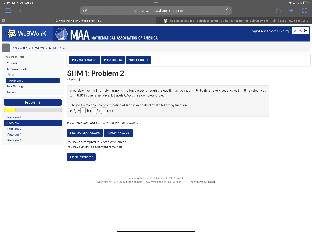 Solved A particle moving in simple harmonic motion passes | Chegg.com