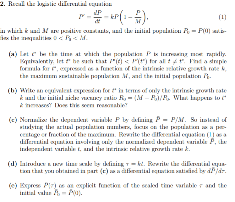 2. Recall the logistic differential equation dP P P | Chegg.com
