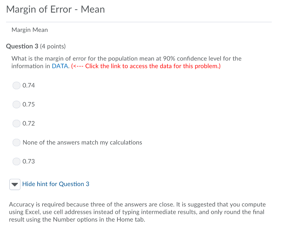 Solved Margin of Error - Mean Margin Mean Question 3 (4 | Chegg.com