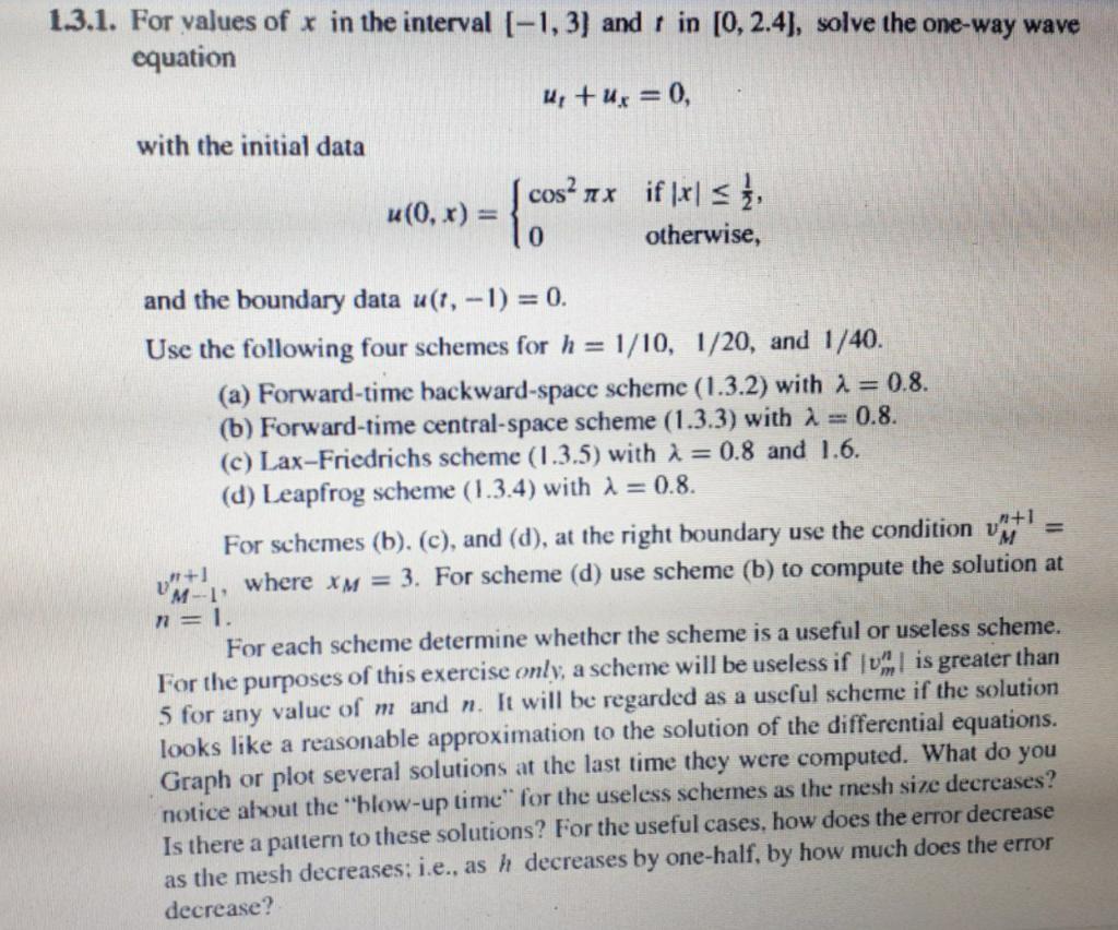 Solved 3.1. For values of x in the interval [−1,3] and t in | Chegg.com