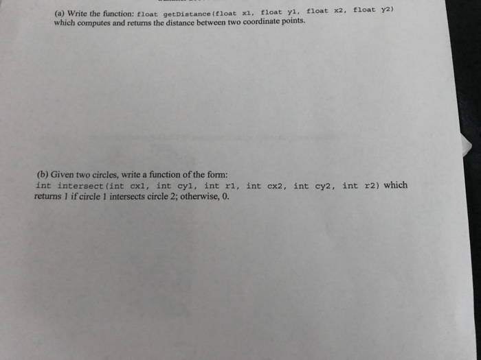 Solved A Write The Function Float Getdistance Float X1 5486