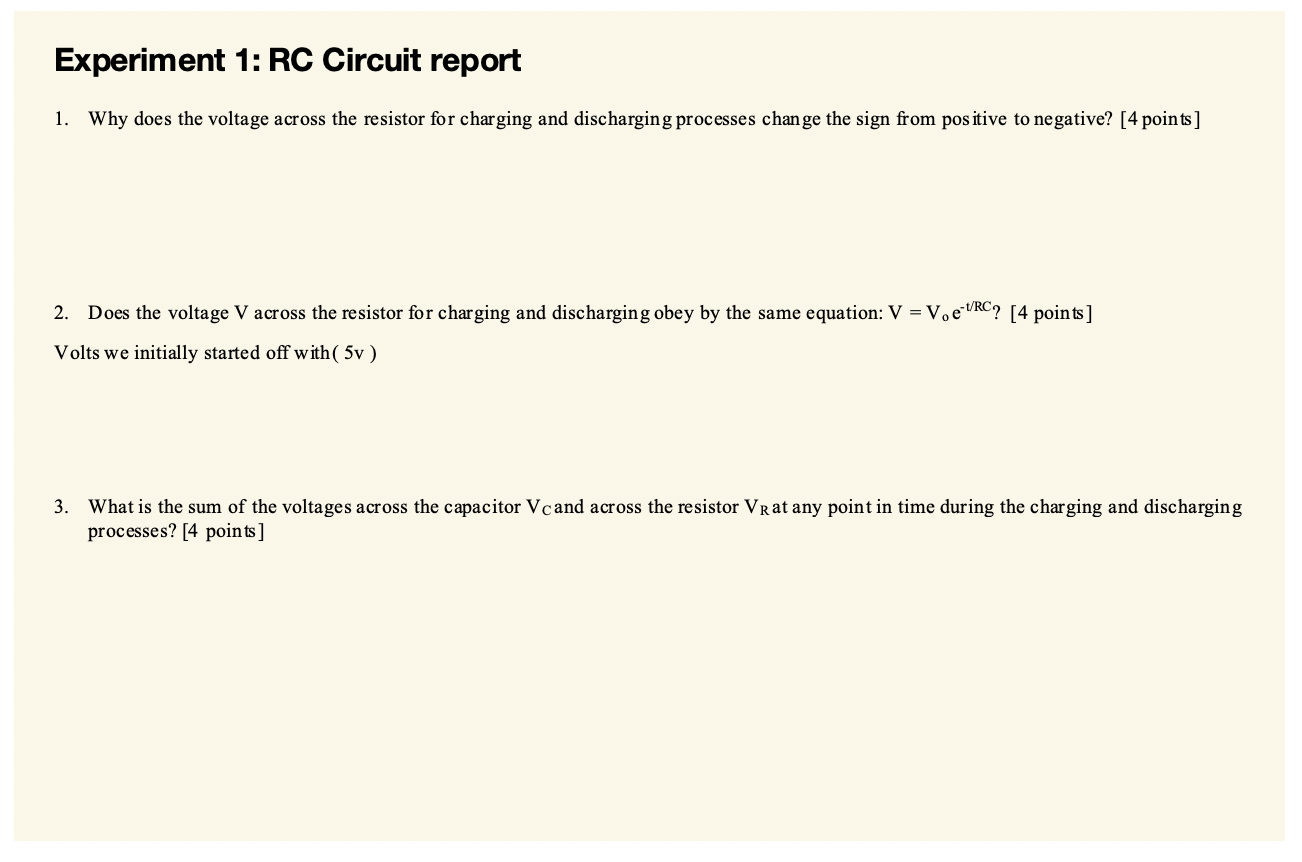 Solved Experiment 1: RC Circuit report Date: Measured Time | Chegg.com