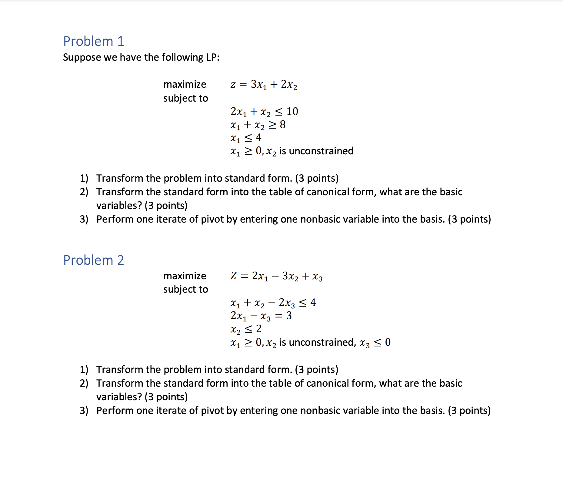Solved Problem 1 Suppose we have the following LP: maximize | Chegg.com