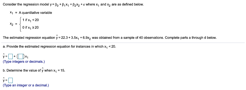 Solved Consider the regression model y-Po + β1x1 + β2x2 + ε | Chegg.com