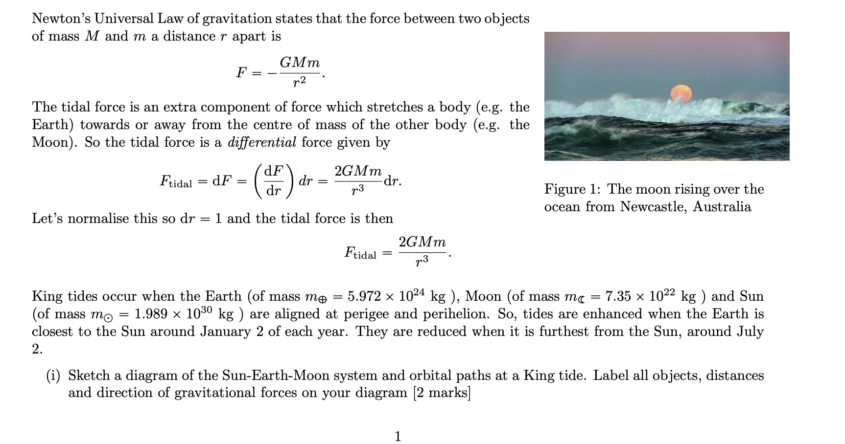 Solved Newton's Universal Law of gravitation states that the | Chegg.com