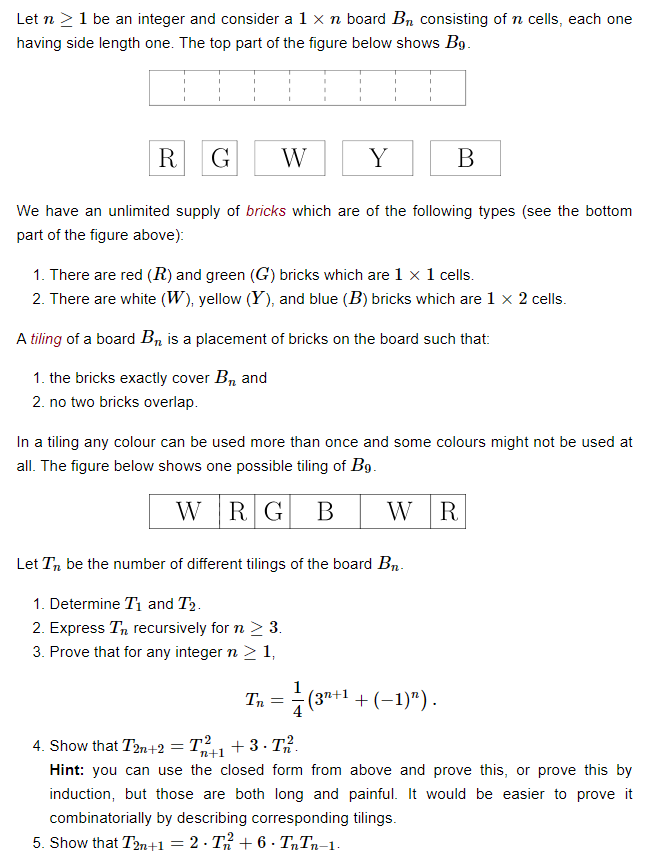 Solved Let n≥1 be an integer and consider a 1×n board Bn | Chegg.com