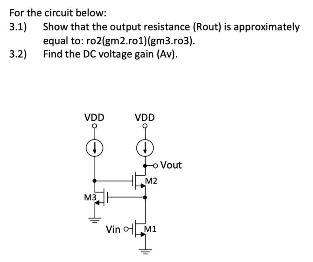 Solved a) Show That The Output Resistance (Rout) Is | Chegg.com