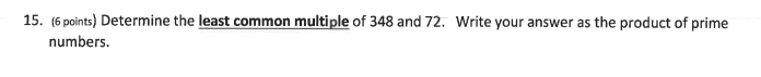 Solved 15. (6 points) Determine the least common multiple of | Chegg.com