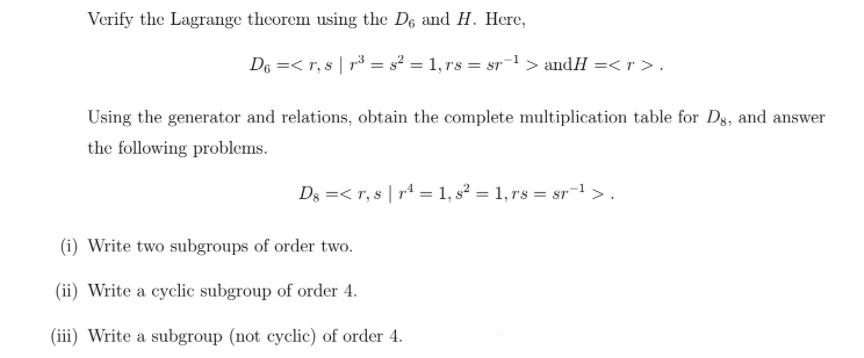 Solved Verify the Lagrange theorem using the De and H. Here, | Chegg.com