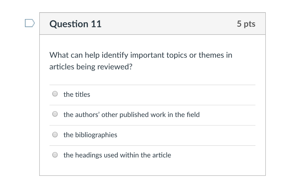 Solved Question 11 5 pts What can help identify important | Chegg.com