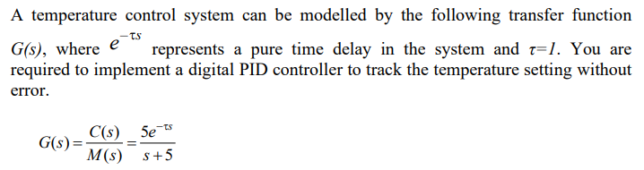 Solved I calculated the open-loop system response c(t) to a | Chegg.com