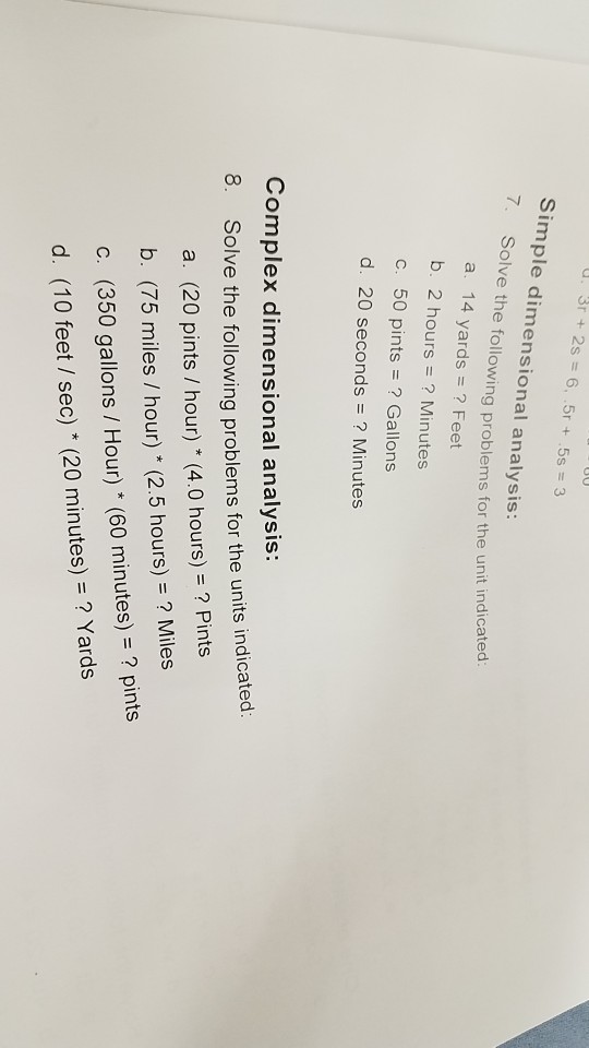 Solved Simple dimensional analysis 7. Solv e the following | Chegg.com