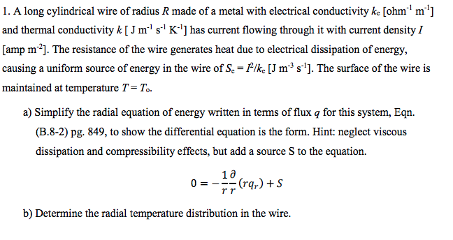 Solved 1. A long cylindrical wire of radius R made of a | Chegg.com
