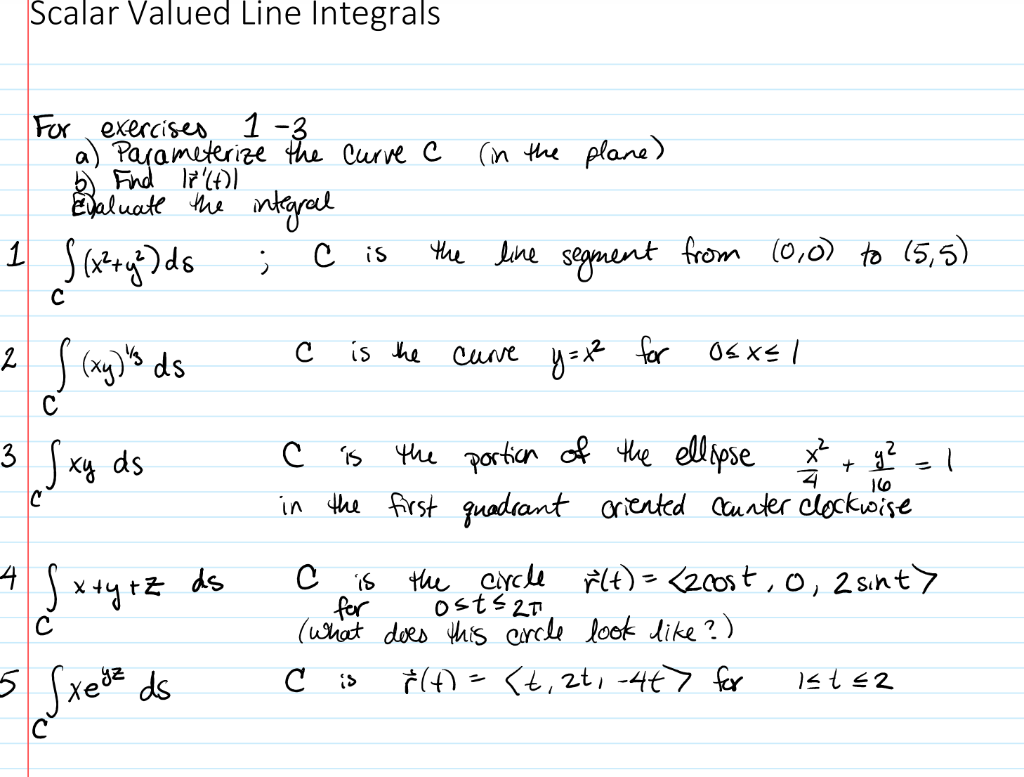 Solved Scalar Valued Line Integrals For exercises, 1-3 a) | Chegg.com