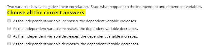 Solved Two variables have a negative linear correlation. | Chegg.com
