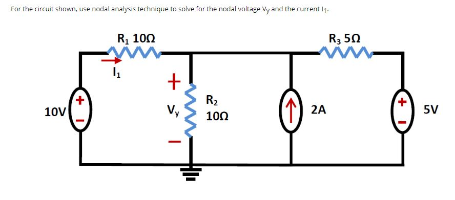Solved For the circuit shown, use nodal analysis technique | Chegg.com