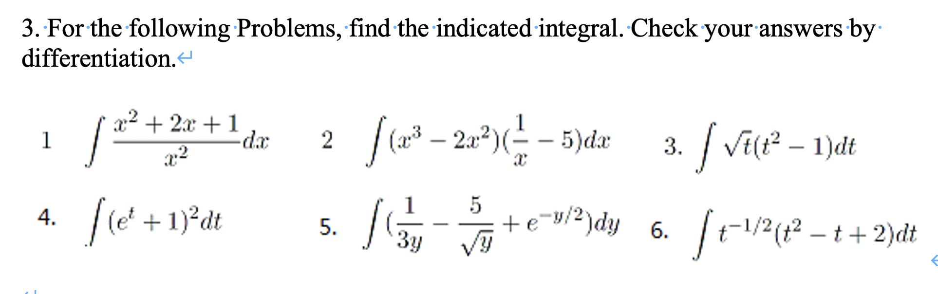 Solved 3. For the following Problems, find the indicated | Chegg.com