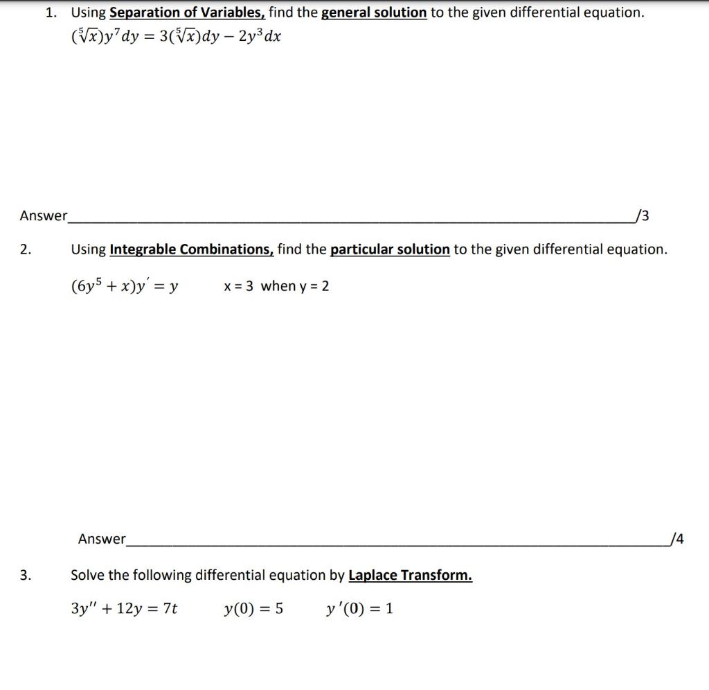 Solved 1. Using Separation of Variables, find the general | Chegg.com
