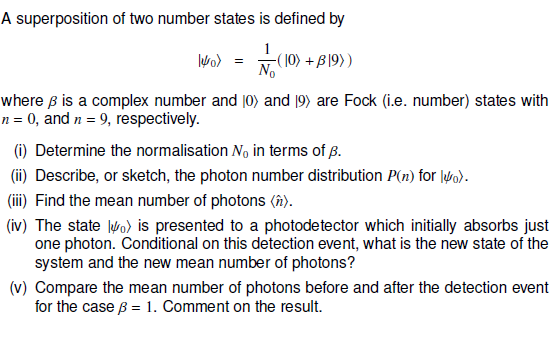 Solved A superposition of two number states is defined by | Chegg.com