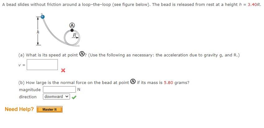 Solved A bead slides without friction around a loop-the-loop | Chegg.com