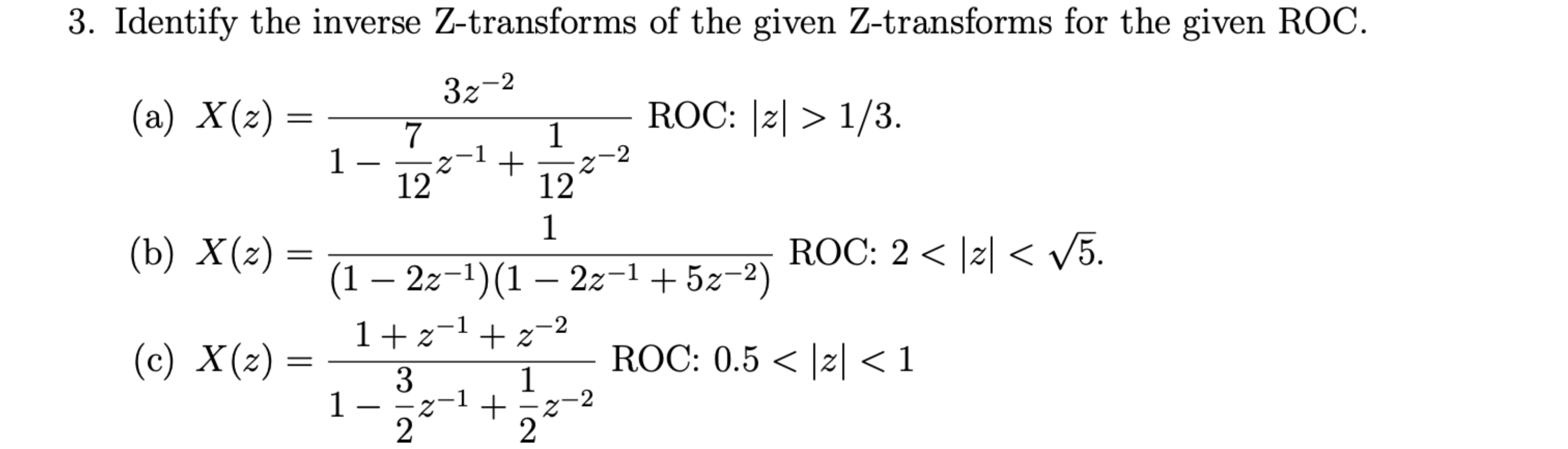 Solved please help solve this problem in organized way: | Chegg.com