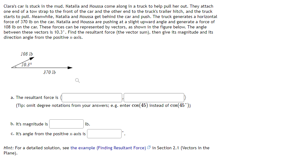 Solved Clara's car is stuck in the mud. Natalia and Moussa | Chegg.com