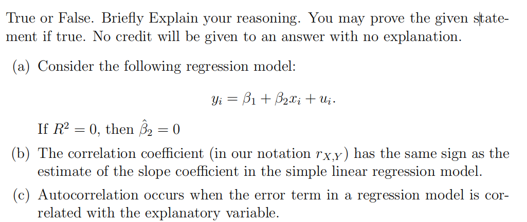 Solved True Or False. Briefly Explain Your Reasoning. You 