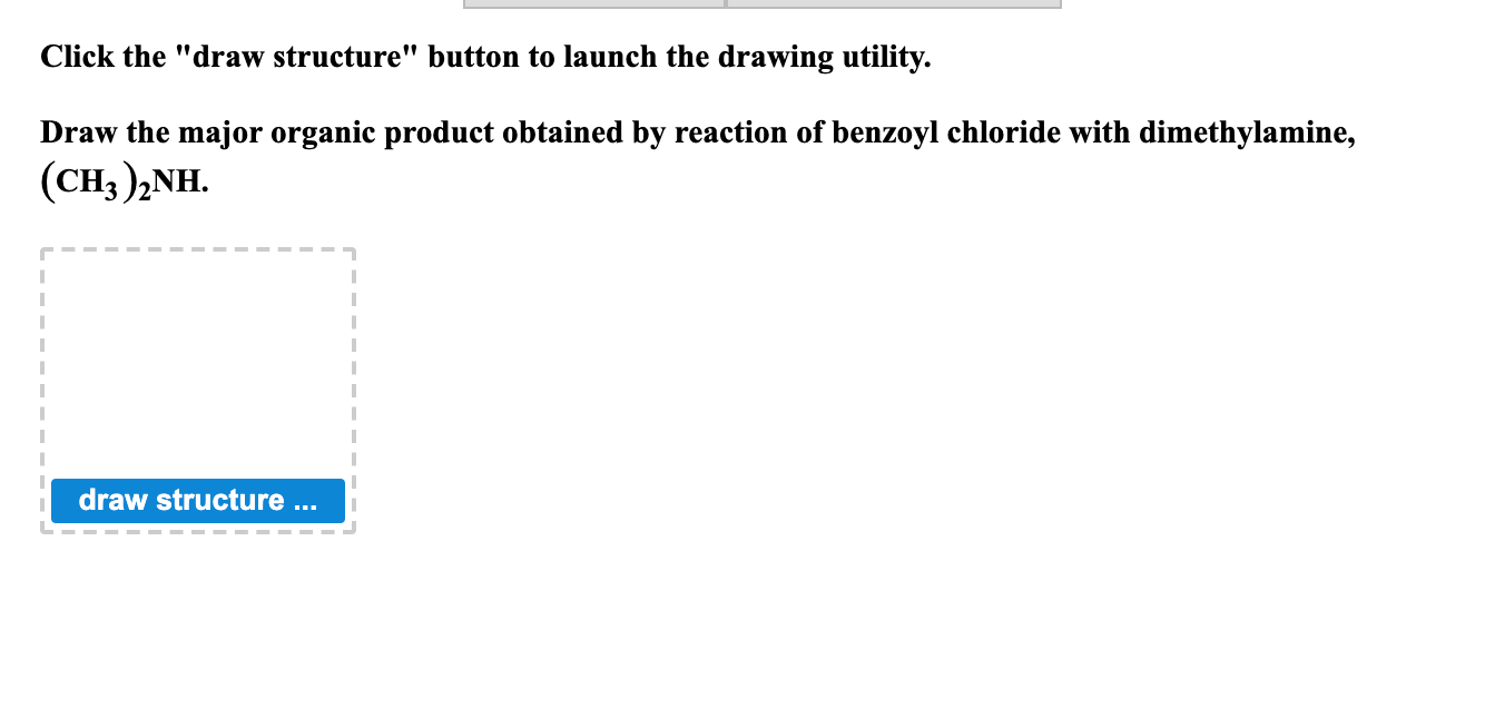 Solved Click the "draw structure" button to launch the | Chegg.com