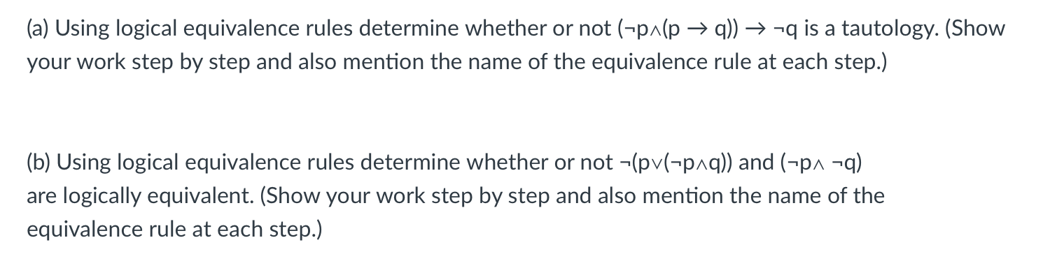 Solved (a) Using logical equivalence rules determine whether | Chegg.com