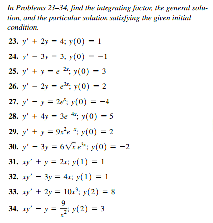 Solved In Problems 23–34, find the integrating factor, the | Chegg.com
