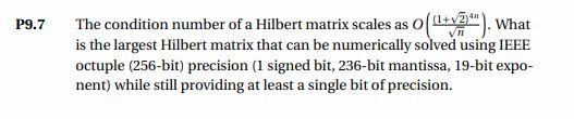 P9.7 The condition number of a Hilbert matrix scales | Chegg.com