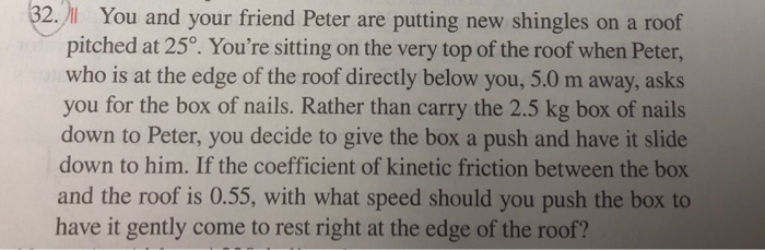 Solved 2./ll You and your friend Peter are putting new | Chegg.com