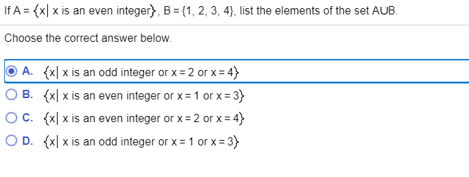 Solved If A = {xl x is an even integer}, B = {1, 2, 3, 4), | Chegg.com