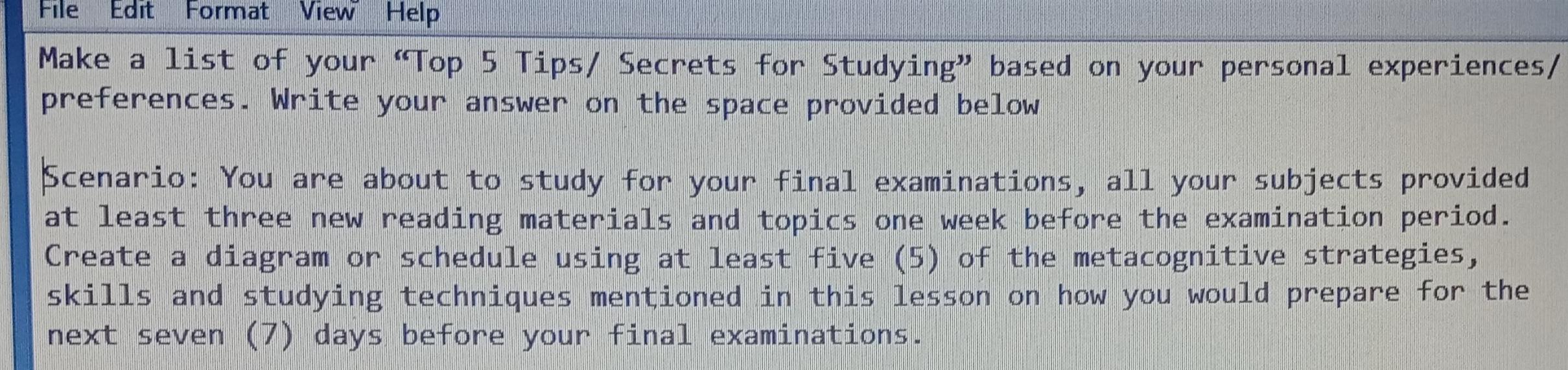 Solved File Edit Format View Help Make a list of your "Top 5 | Chegg.com