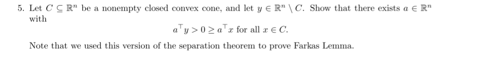 Solved Let C⊆rn Be A Nonempty Closed Convex Cone And Let 