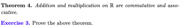Solved Theorem 4. Addition and multiplication on R are | Chegg.com