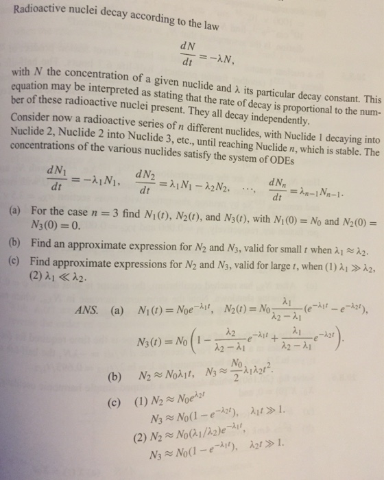 Solved Radioactive nuclei decay according to the law dN/dt = | Chegg.com